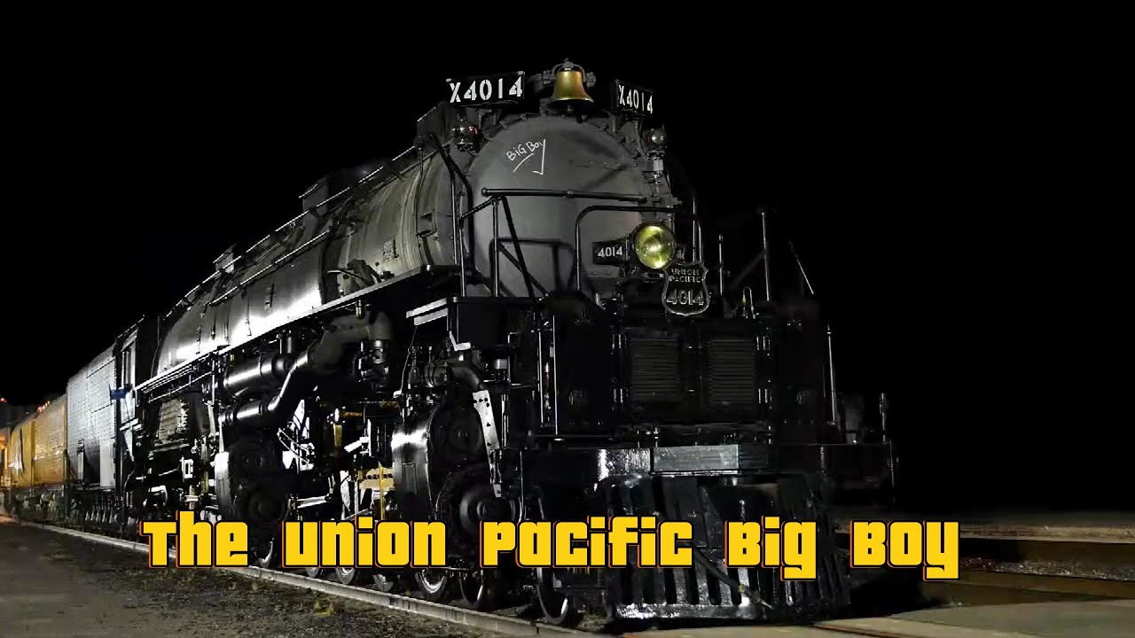 The Union Pacific Big Boy: a Chronicle of Steam Zenith - YouTube