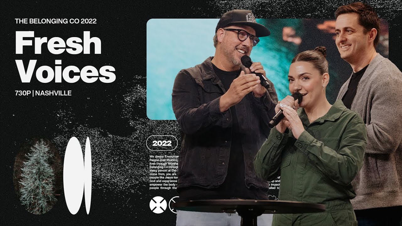 Fresh Voices // Nashville Location - Tuesday | The Belonging Co TV ...