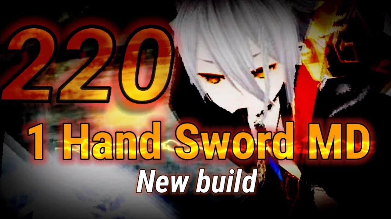 Toram online - New 1 hand sword MD enhanced burst Build [Cap 220] - YouTube