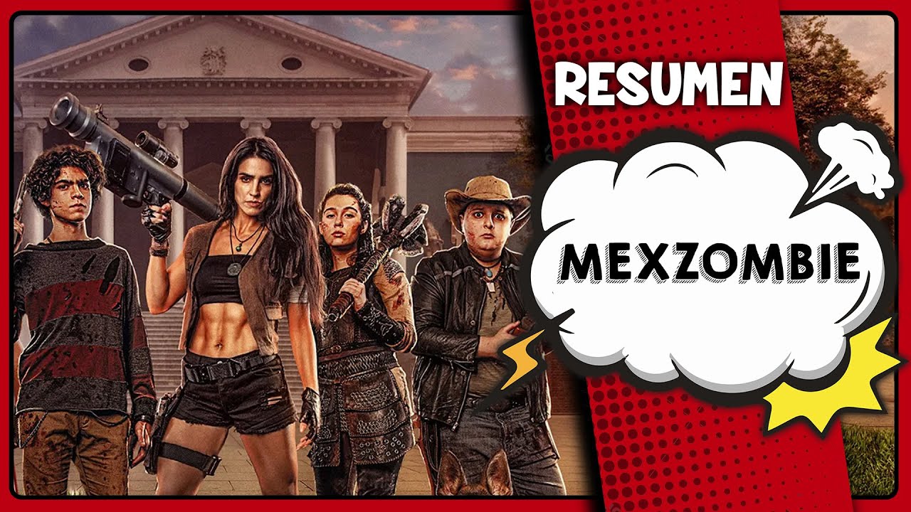 🔷MEXZOMBIE🧟 RESUMEN │BÁRBARA DE REGIL👩‍🦱 PROVOCA UN APOCALIPSIS ZOMBIE ...