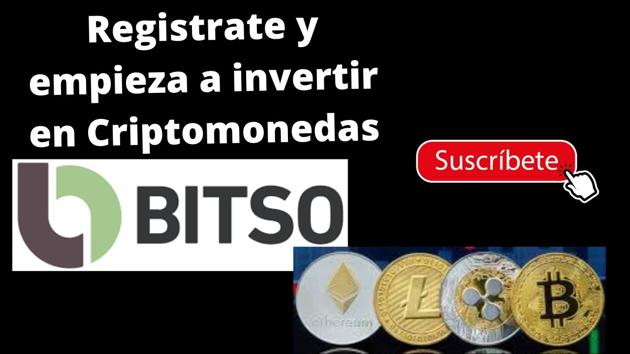 Como registrarte en Bitso, te explico paso a paso - YouTube