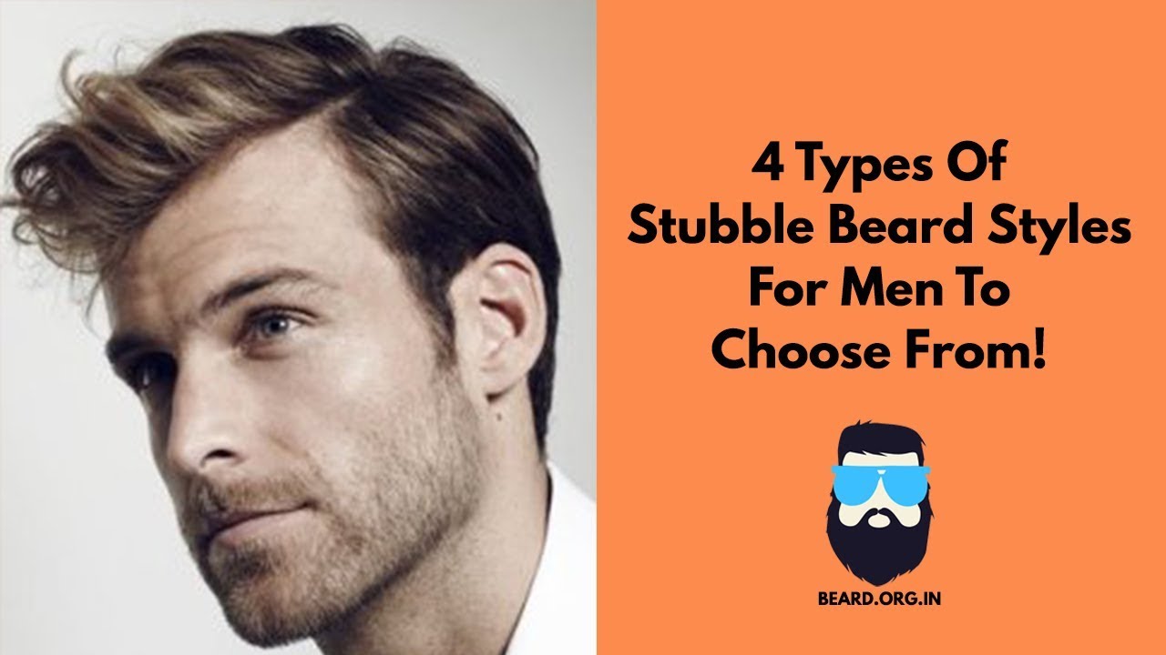 Types of Stubble Beard Styles - YouTube