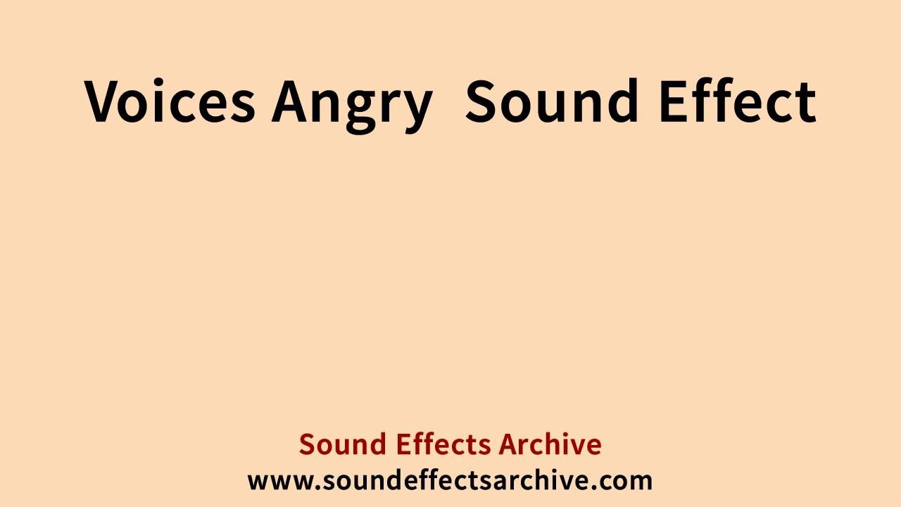Voices Angry Sound Effect - Royalty Free - YouTube