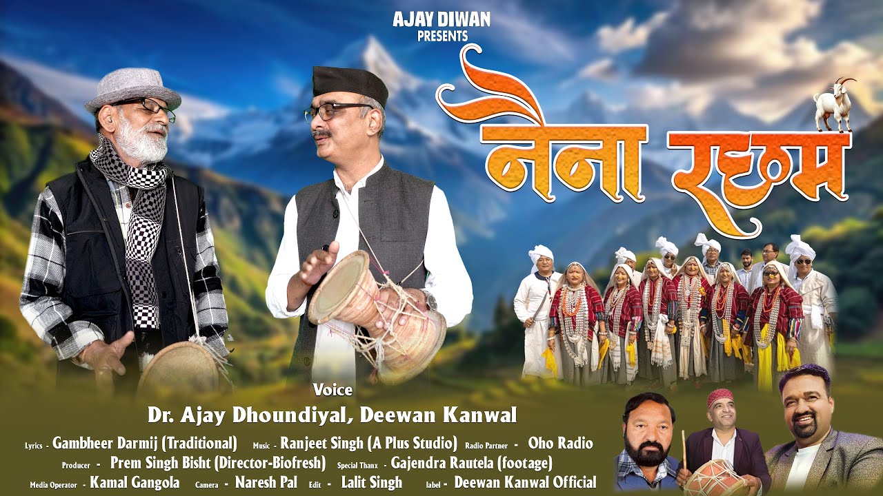 Latest Kumauni Song 2026 || Naina Raccham (Uttarakhandi Folk Song) Dr ...