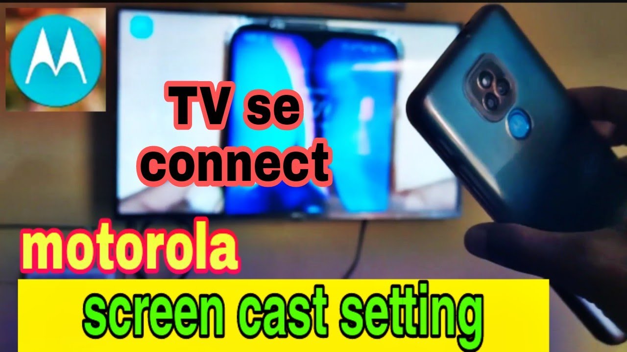 motorola screen cast kaise kare / how to connect screen cast , screen ...