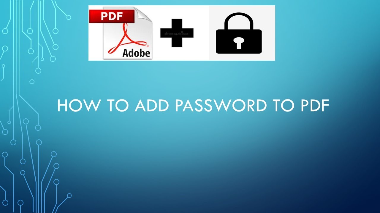 10 How To Add Password To Pdf YouTube 10-how-to-add-password-to-pdf-youtube