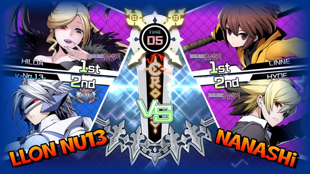BBTAG • Llon_nu13 (HILDA, V-No 13) vs Nanashi_ykz (LINNE, HYOE ...
