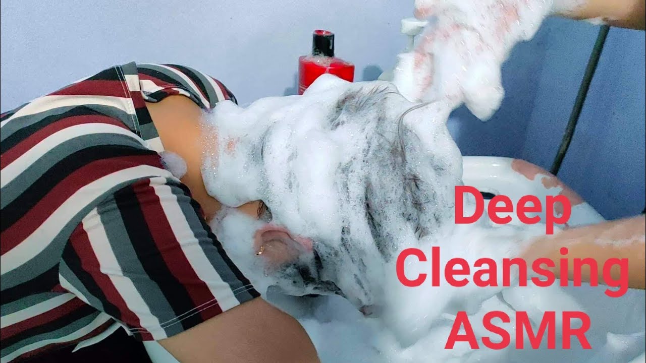ASMR Deep Cleansing Forward Shampoo #14 [ Most Requested ] July 30 ...