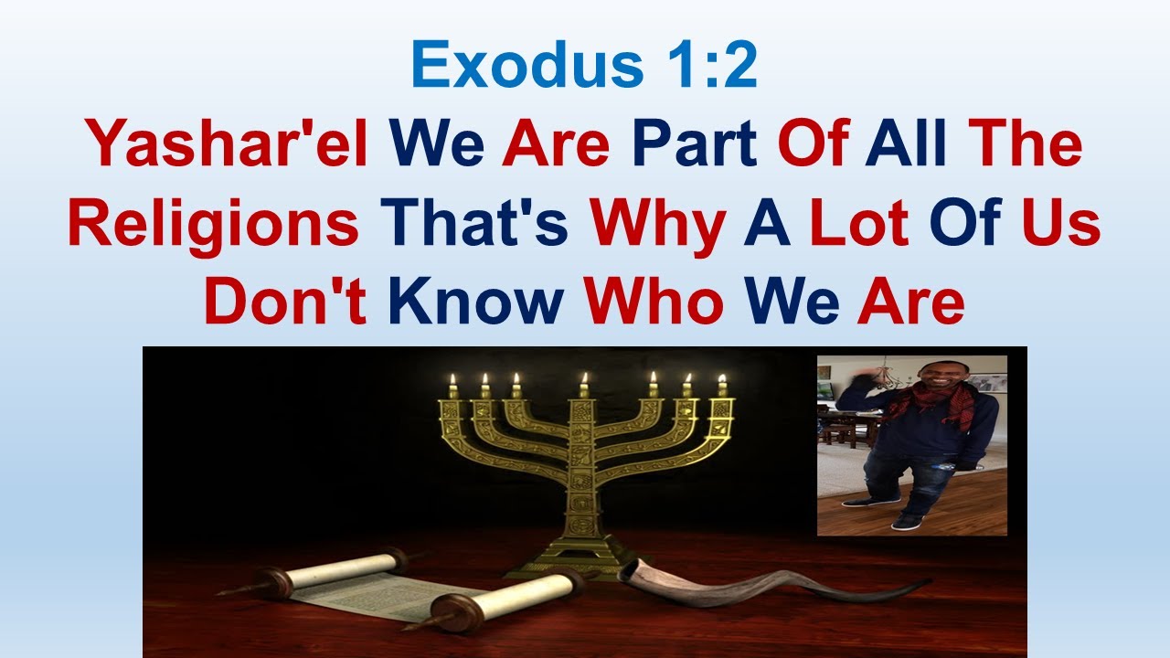 Yashar'el We Are Part Of All The Religions That's Why A Lot Of Us Don't ...