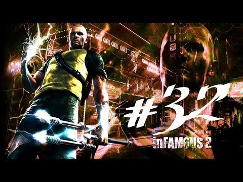 Infamous 2 Playthrough Part 32 - Zeke to the Rescue - YouTube