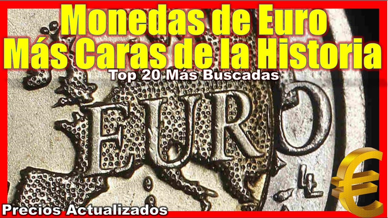 ¿Cuáles son las Monedas de Euro mas Costosas de la Historia? - YouTube