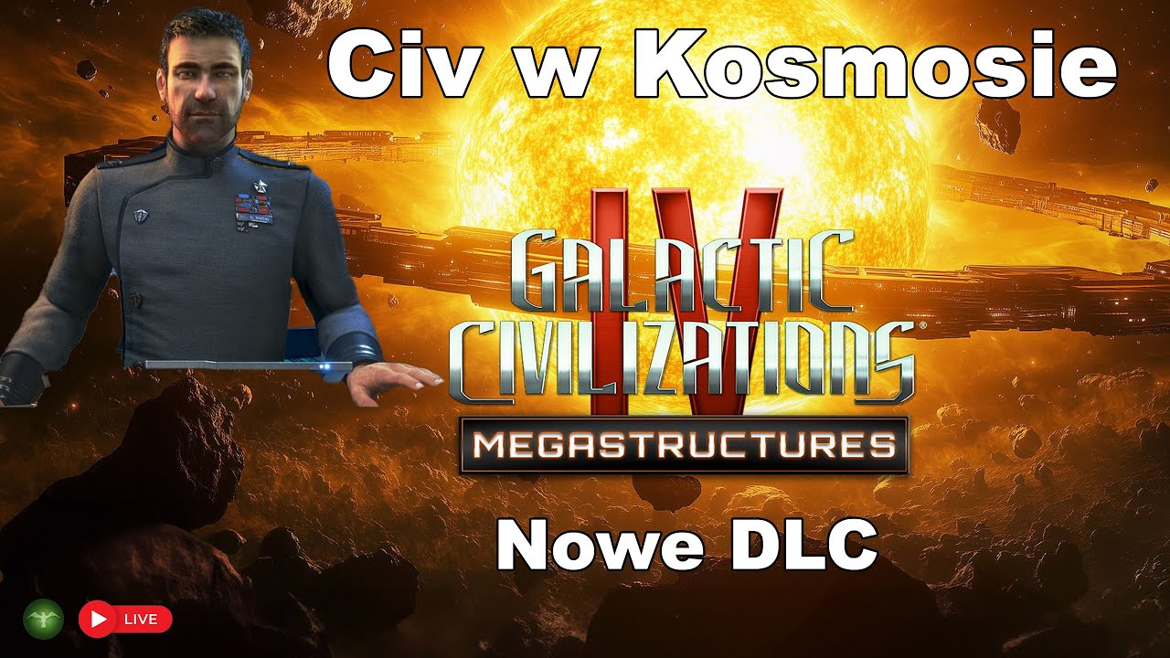 Galactic Civilizations 4 - DLC Megastructures - Co nowego? - stream ...