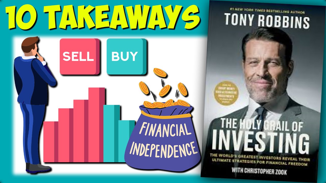 The Holy Grail of Investing by Tony Robbins Book Summary (10 Takeaways ...