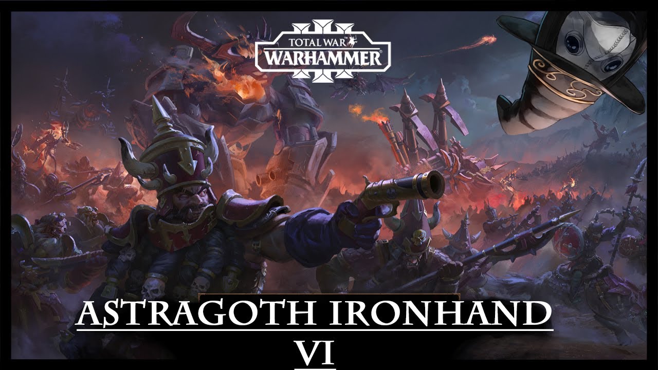 Astragoth Ironhand VI - Total War: Warhammer 3 - YouTube