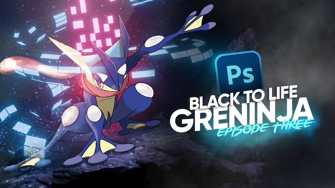 GRENINJA | POKEMON | Episode 3 | BLACK TO LIFE | PHOTOSHOP | BENNY ...