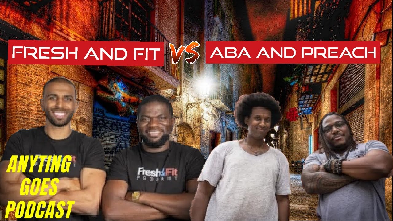 Fresh and Fit vs aba and preach clash of the egos. - YouTube