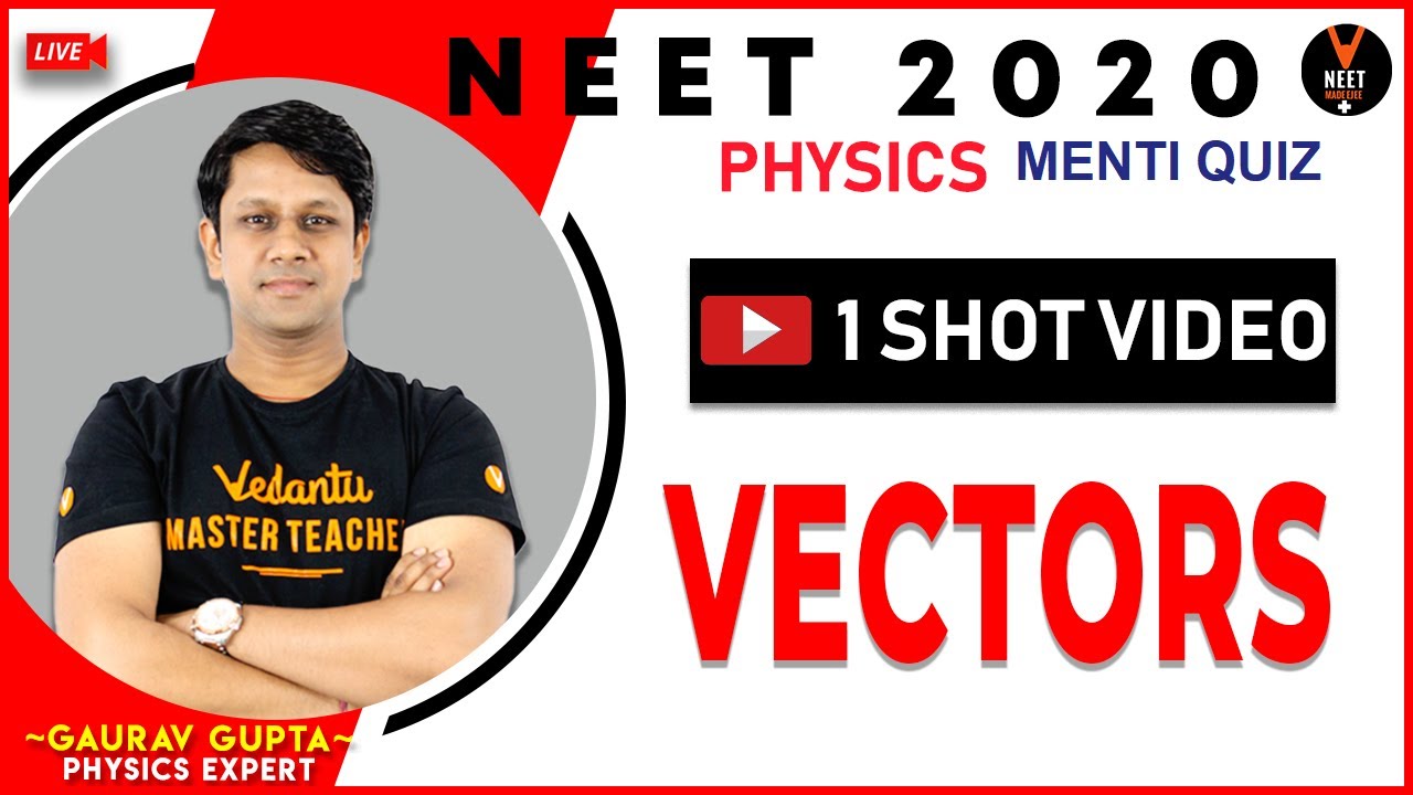 Vectors Physics Class 11th One Shot | NEET 2020 Preparation | NEET ...