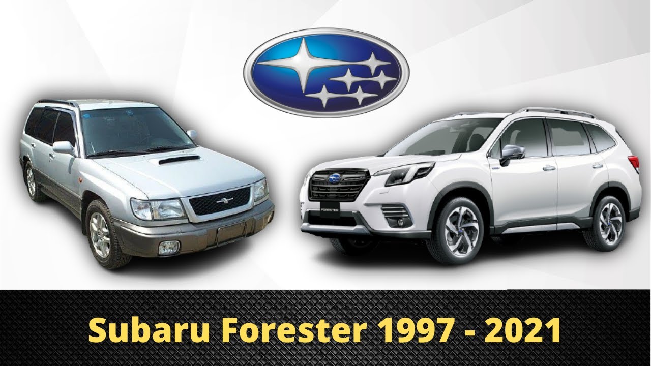 Subaru Forester Evolution (1997 - 2021) | Subaru Forester Then And Now ...