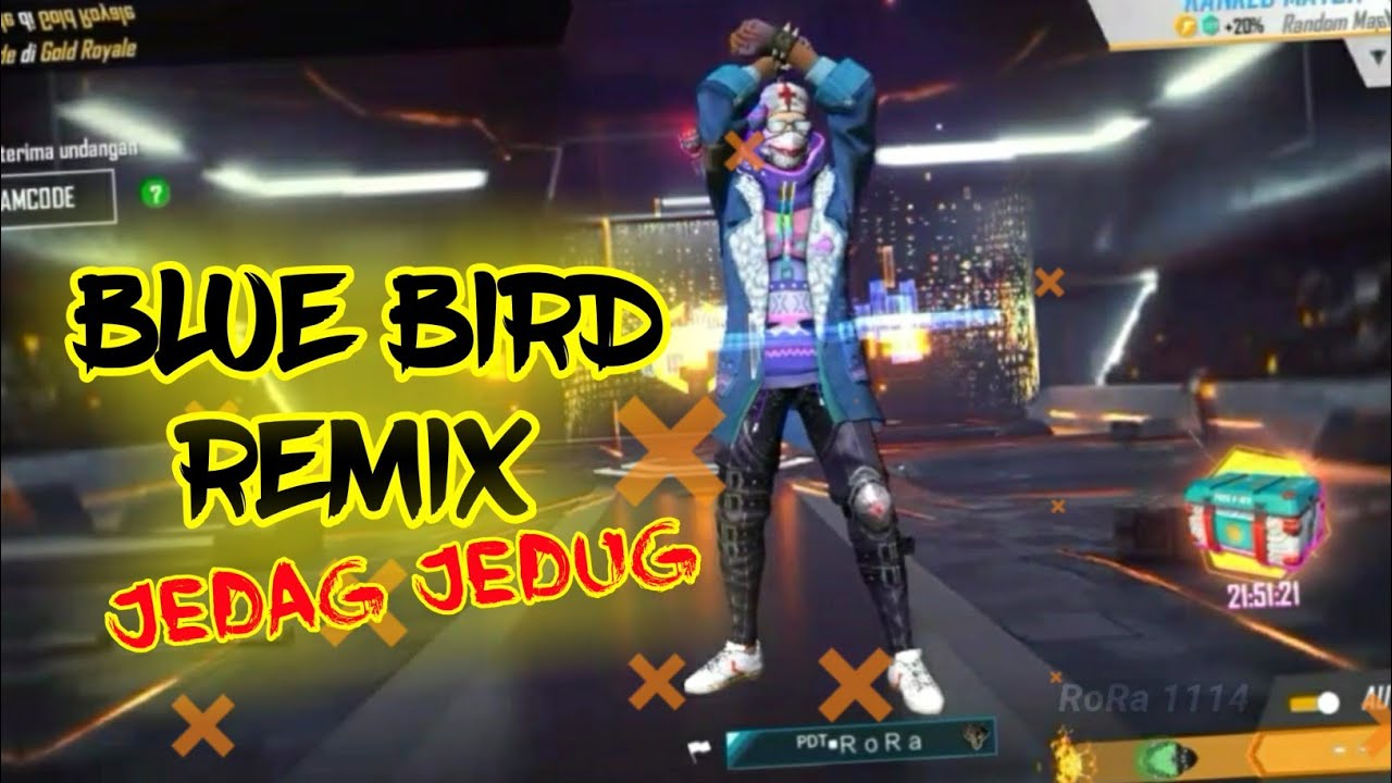 VIRAL!!! BLUE BIRD REMIX JEDAG JEDUG - YouTube