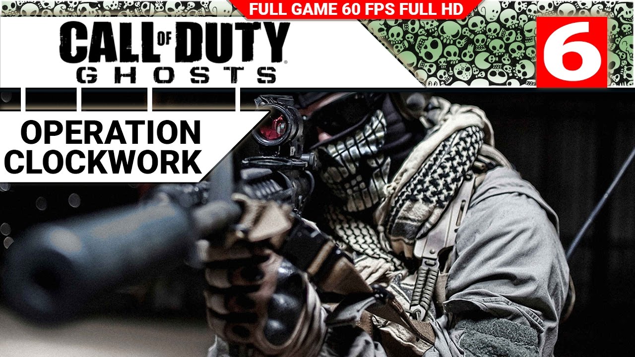 OPERATION CLOCKWORK / CALL OF DUTY: GHOSTS #6 / Gameplay Walkthrough ...