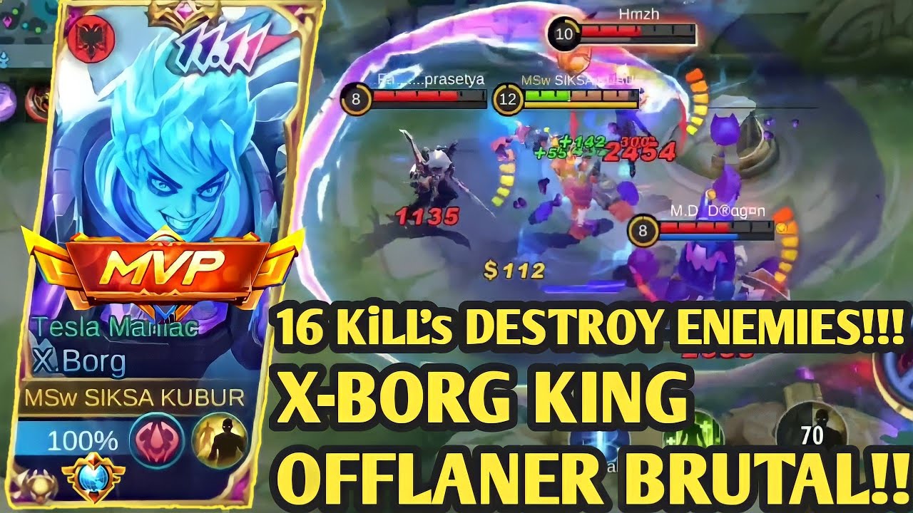 16 KiLL's PEMBANTAIAN MASAL‼️| X-BORG KING OFFLANER | BEST BUILD X-BORG 2023 - YouTube