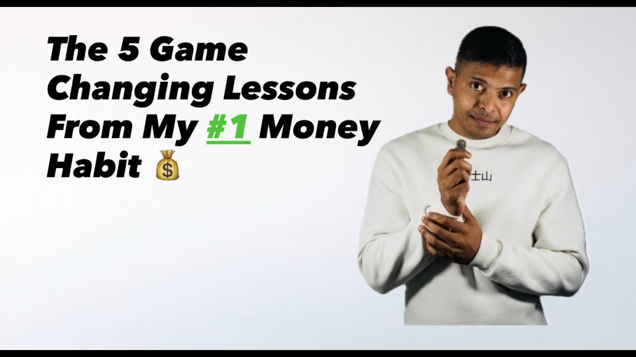 5 Powerful Lessons From My No 1 Money Habit - YouTube