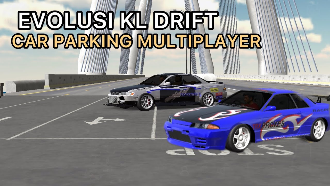 EVOLUSI KL DRIFT PART 4 CAR PARKING MULTIPLAYER - YouTube