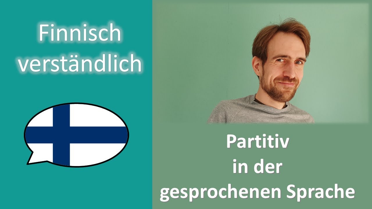 Der Partitiv im gesprochenen Finnisch - YouTube