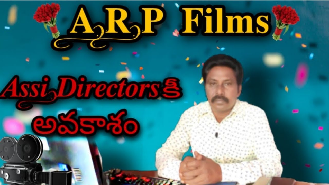 A.R PRODUCTION || get movie chance through A.R.P FILM ACADEMY || ASST ...