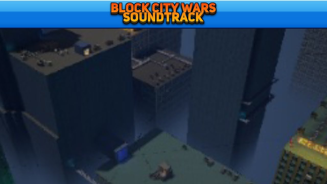 PVP - Roofs - Block City Wars Soundtrack - YouTube