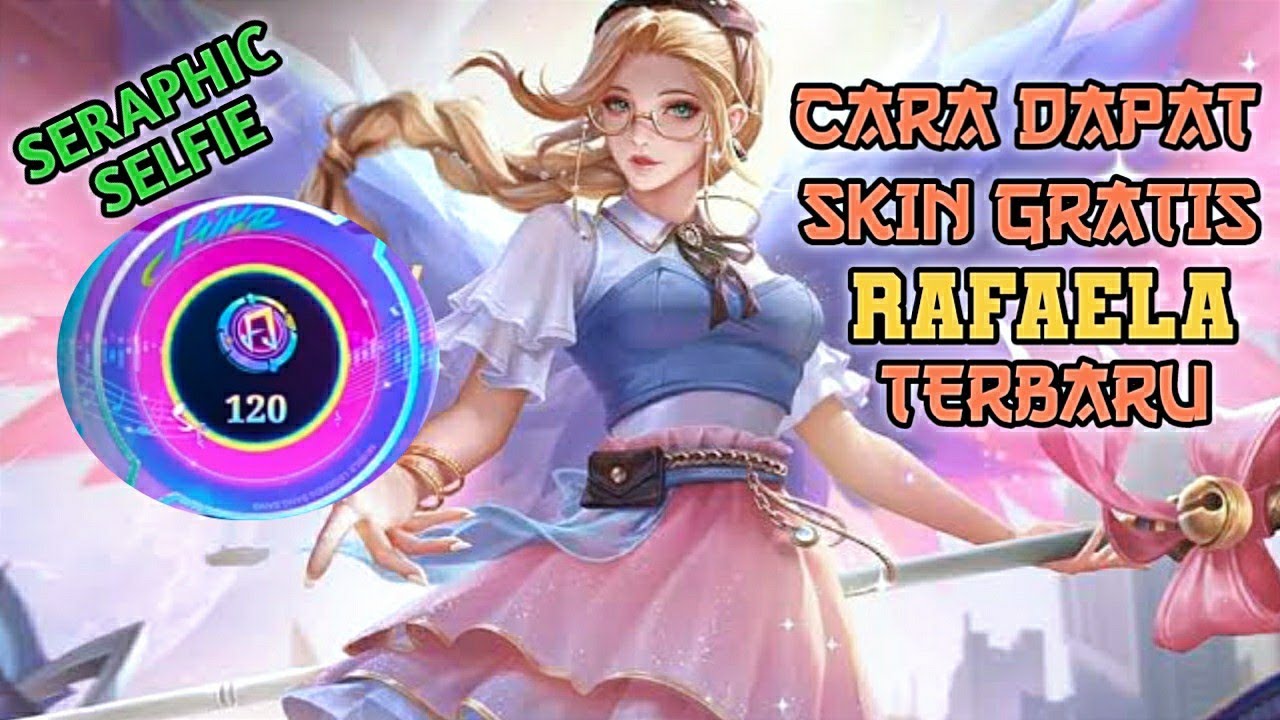CARA DAPAT SKIN RAFAELA SERAPHIC SELFIE GRATIS!! EVENT ALLSTAR - YouTube