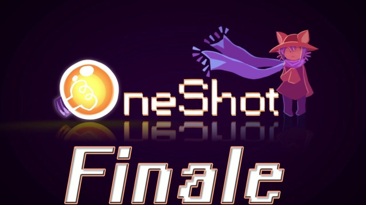 OneShot [BLIND LET'S PLAY/PLAYTHROUGH/PC GAMEPLAY] - Finale: The Last ...