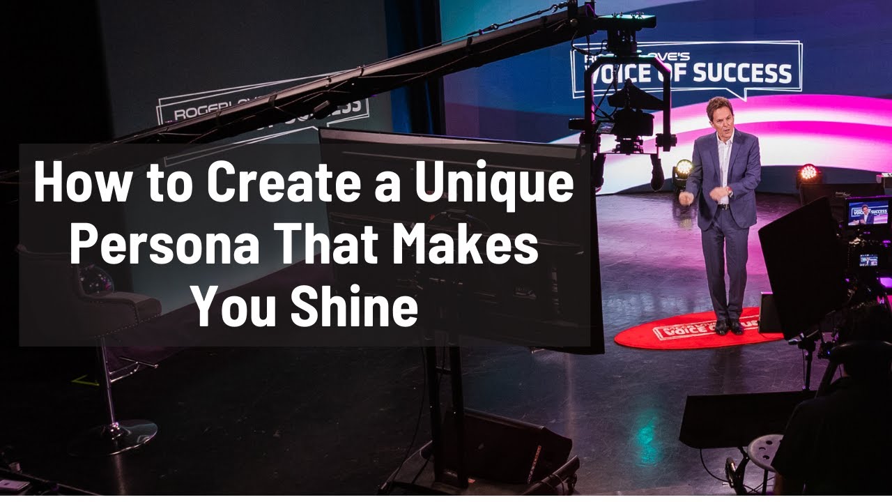 How to Create a Unique Persona that Makes You Shine - YouTube