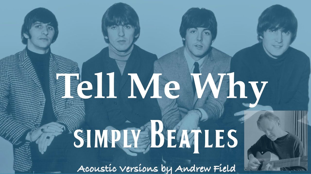 Tell Me Why -- The Beatles - YouTube