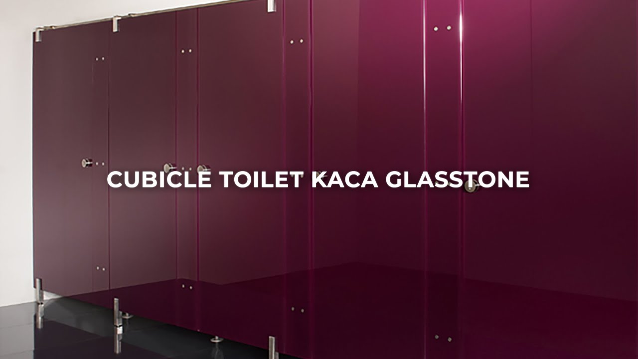 CUBICLE TOILET KACA GLASSTONE - YouTube