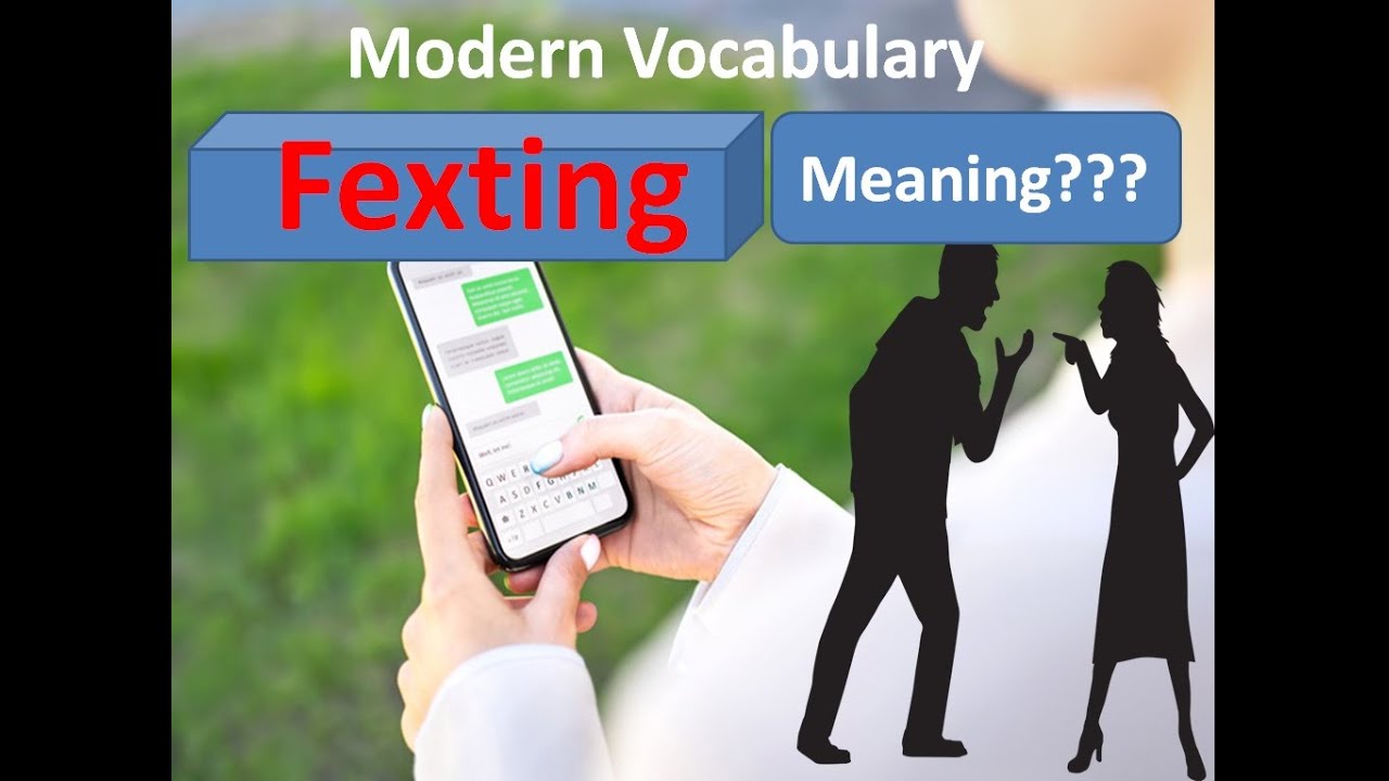 Modern Vocabulary: Meaning of Fexting. What does Fexting mean? - YouTube