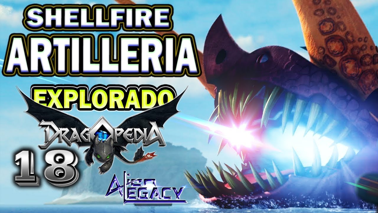 18) ¿Qué es el ARTILLERIA? – SHELLFIRE || Como entrenar a tu DRAGON ...