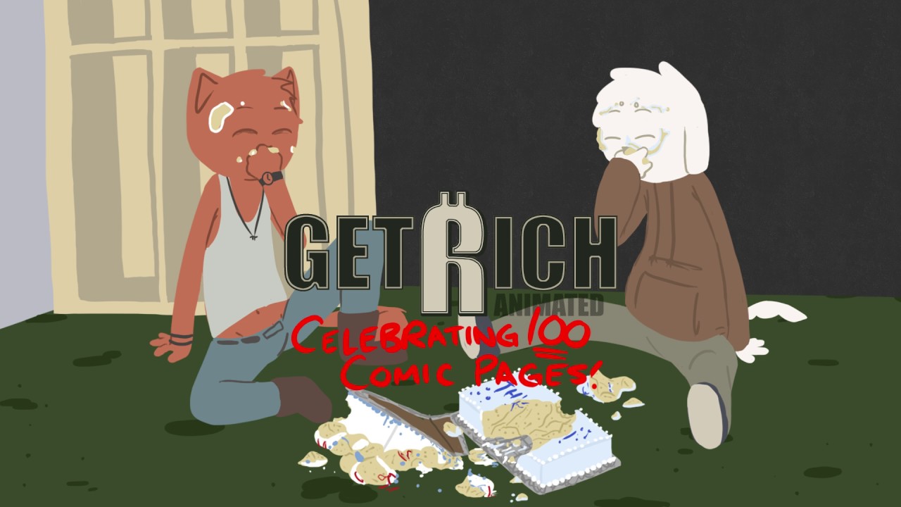 Get Rich: Animated - 100 Comics Celebration! - YouTube