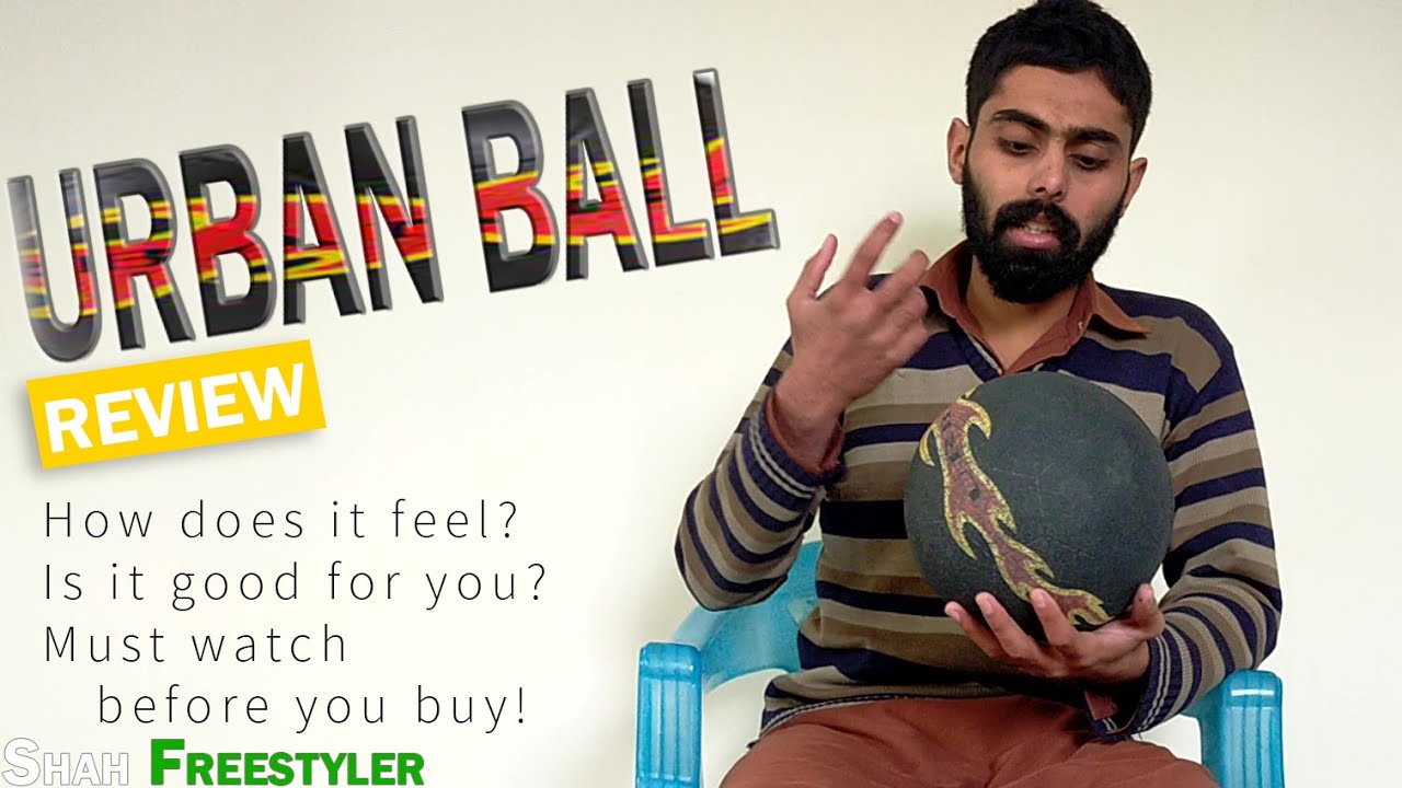Urban Ball Review Video : All You Need to Know About Urban Ball : Shah ...