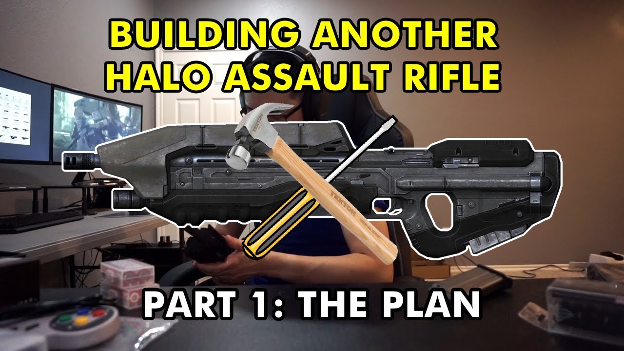 Halo Assault Rifle MA5D Build Part 1: Spoiler, no actual building here ...