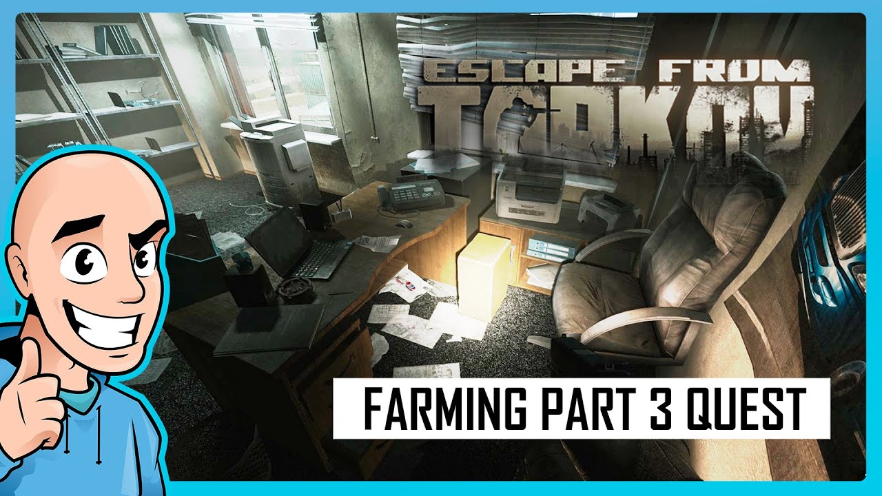 Escape from Tarkov PVE: Farming - Part 3 Quest Guide Customs Map ...