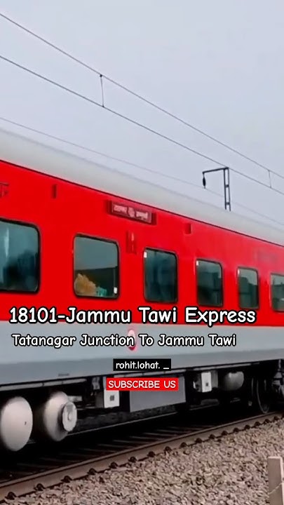 18101- Jammu Tawi Express | Tatanagar Junction To Jammu Tawi | #shorts #yt #indianrailway # ...