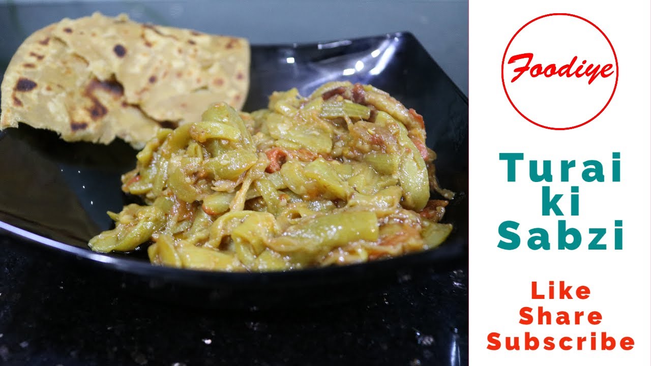 Turai ki Sabzi Recipe - 2021 - YouTube