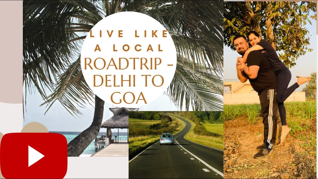 Delhi to goa by road I Indore to pune by road I Delhi to goa road trip ...