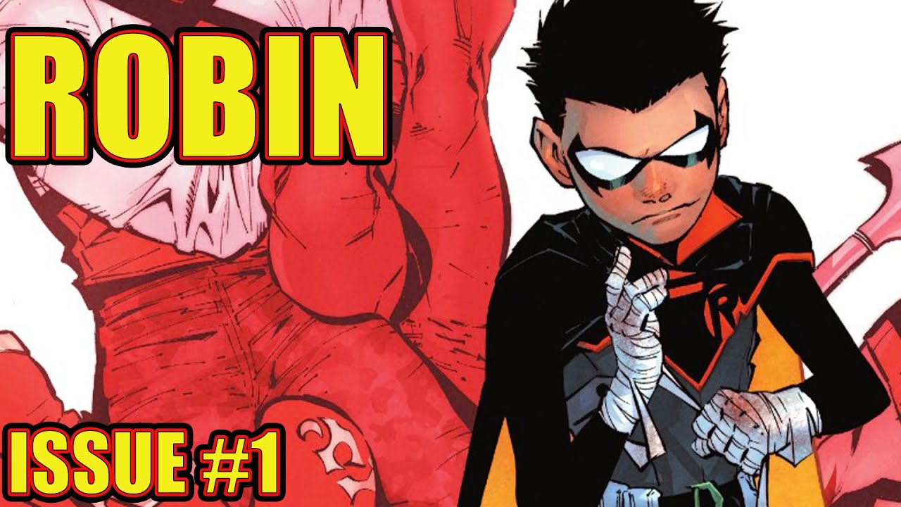 Infinite Frontier: Robin (issue 1, 2021-) - YouTube