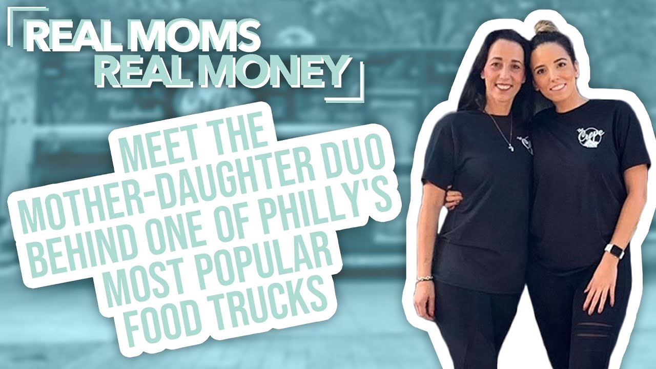 Meet The Mother-Daughter Duo Behind Philly's Popular Food Truck | Real ...