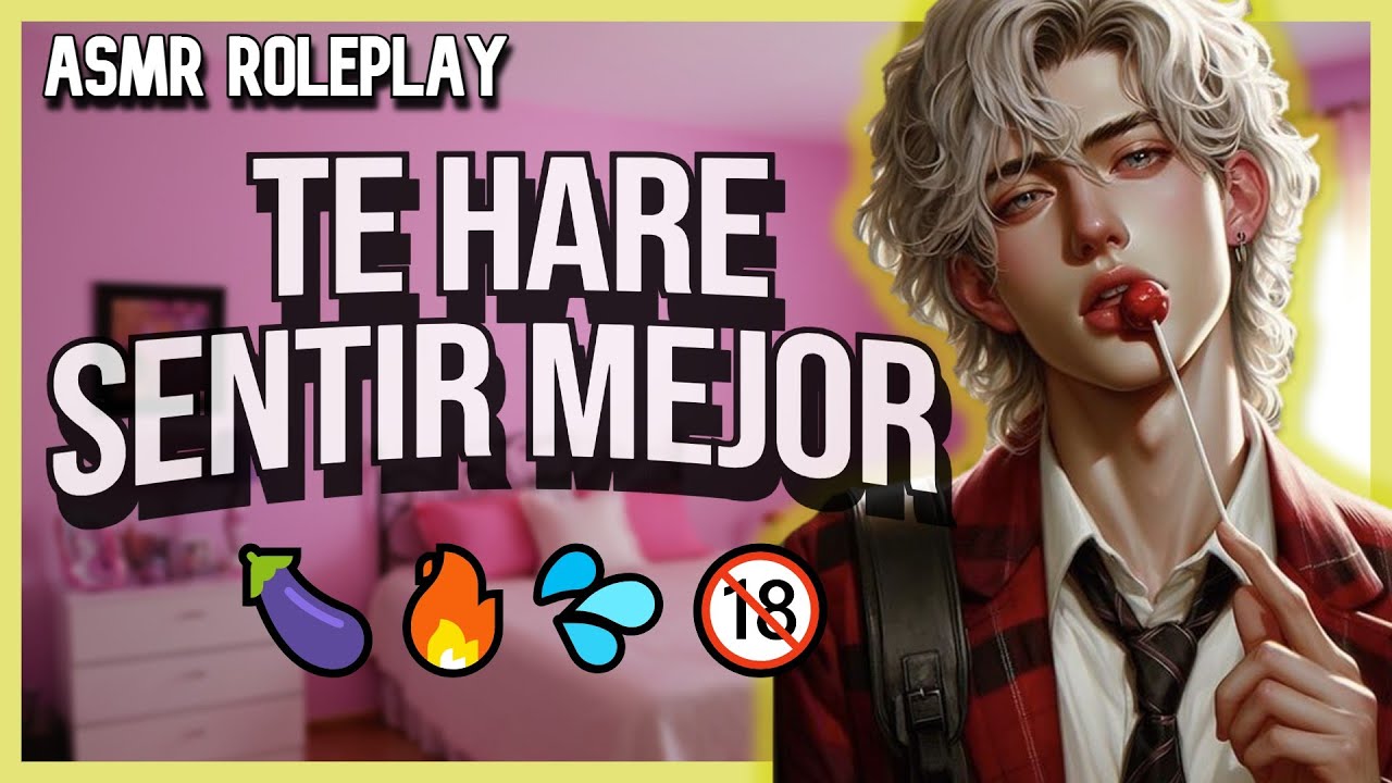 ASMR Tu Novio BULLY Te hace sentir mejor 🔥/ASMR Roleplay Español - YouTube