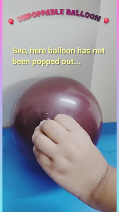 Unpoppable balloon #ytshorts #science #physics #shorts #diy #funexperiment - YouTube