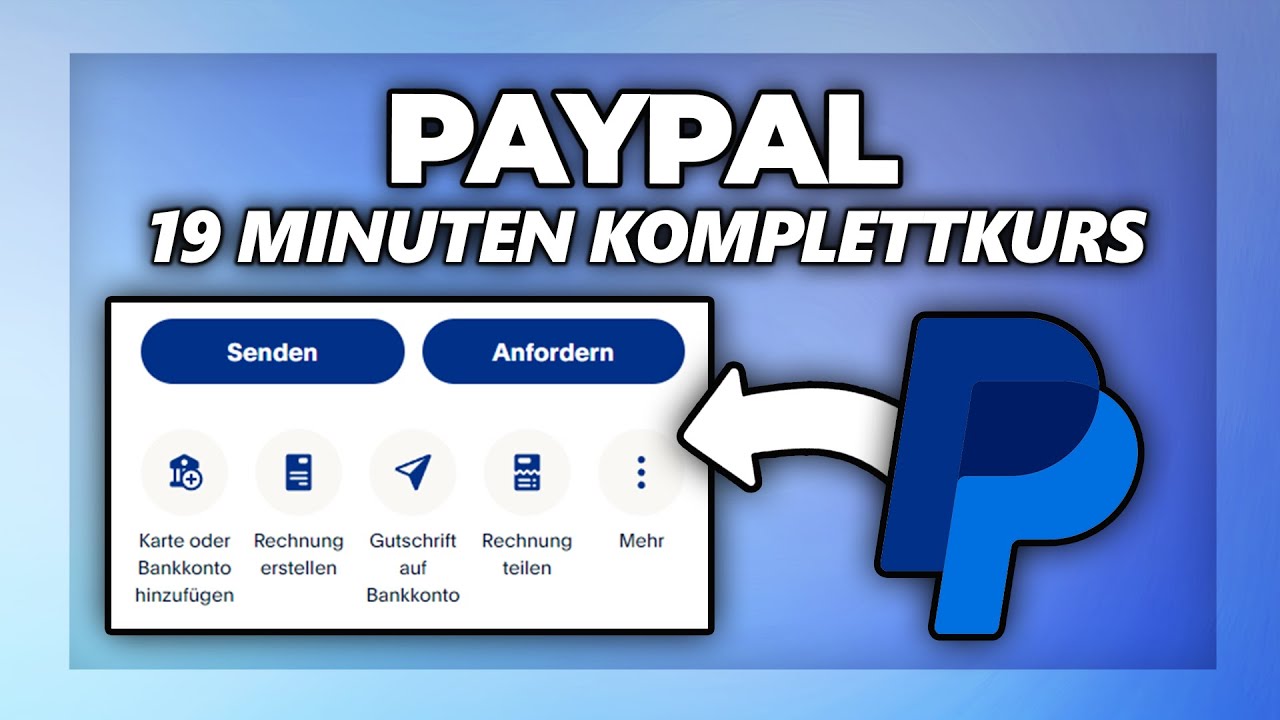 Paypal komplett erklärt für Anfänger 2025 - alles was du wissen musst ...