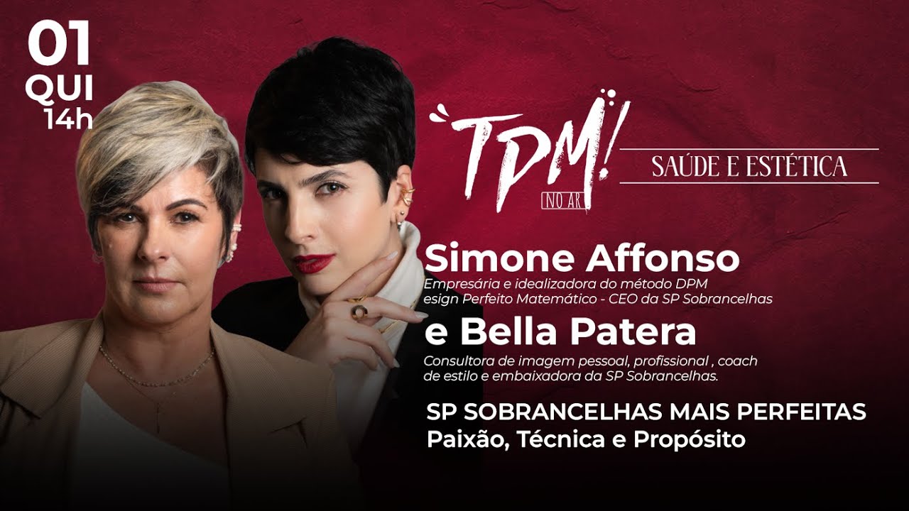 SP SOBRANCELHAS MAIS PERFEITAS - Paixão, Técnica e Propósito - Simone ...
